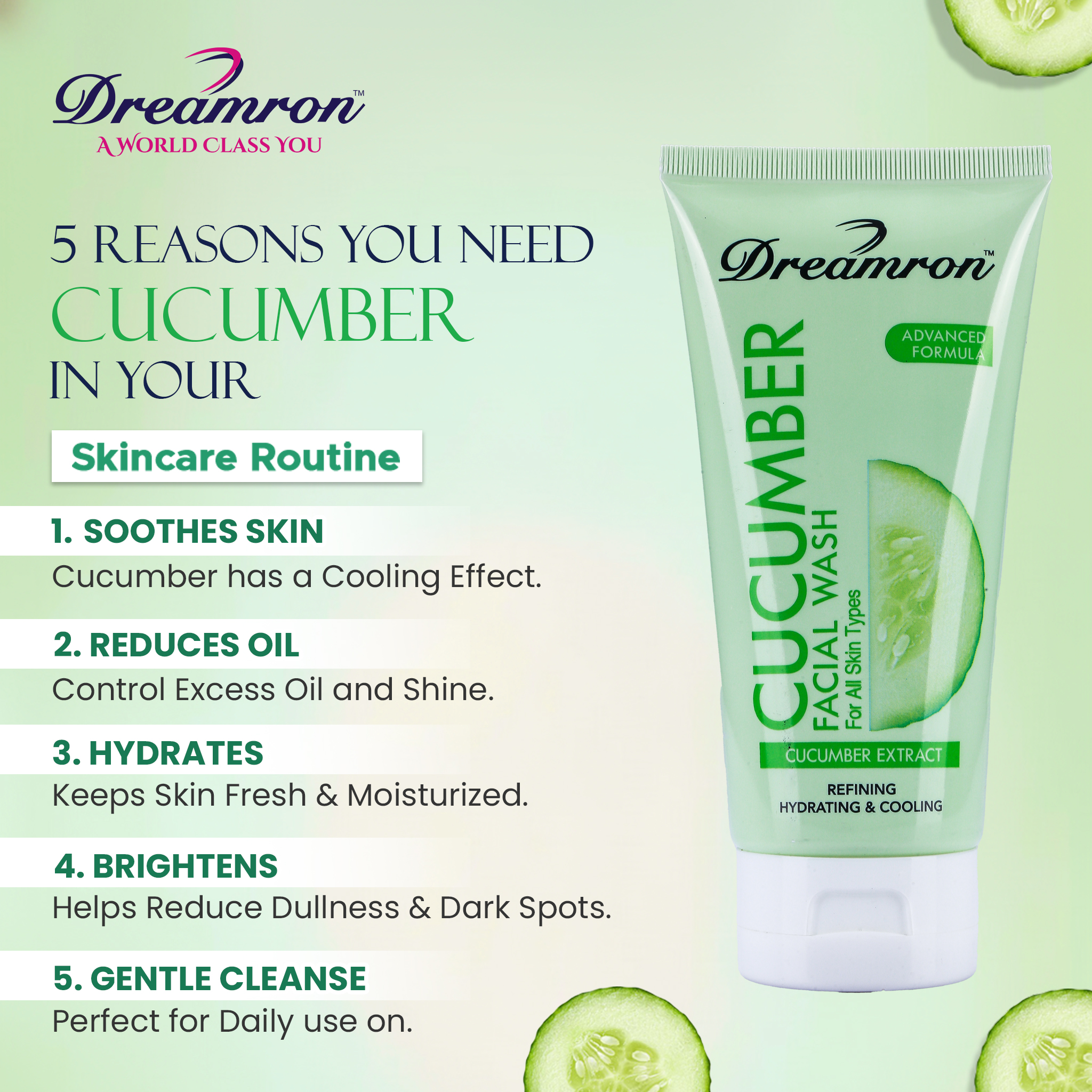 Cucumber Facial Wash 180ml - Dreamron